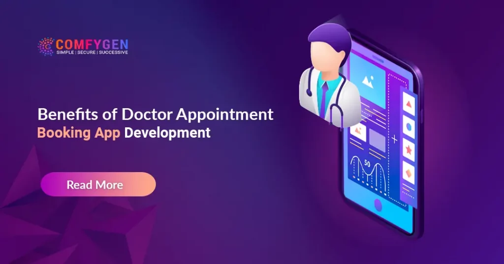 Doctor Appointment App Development Archives - Comfygen