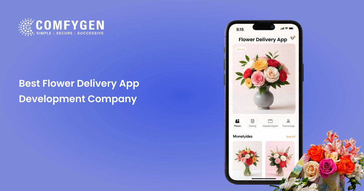 Best Flower Delivery App Development Company | Custom Floral App Solutions