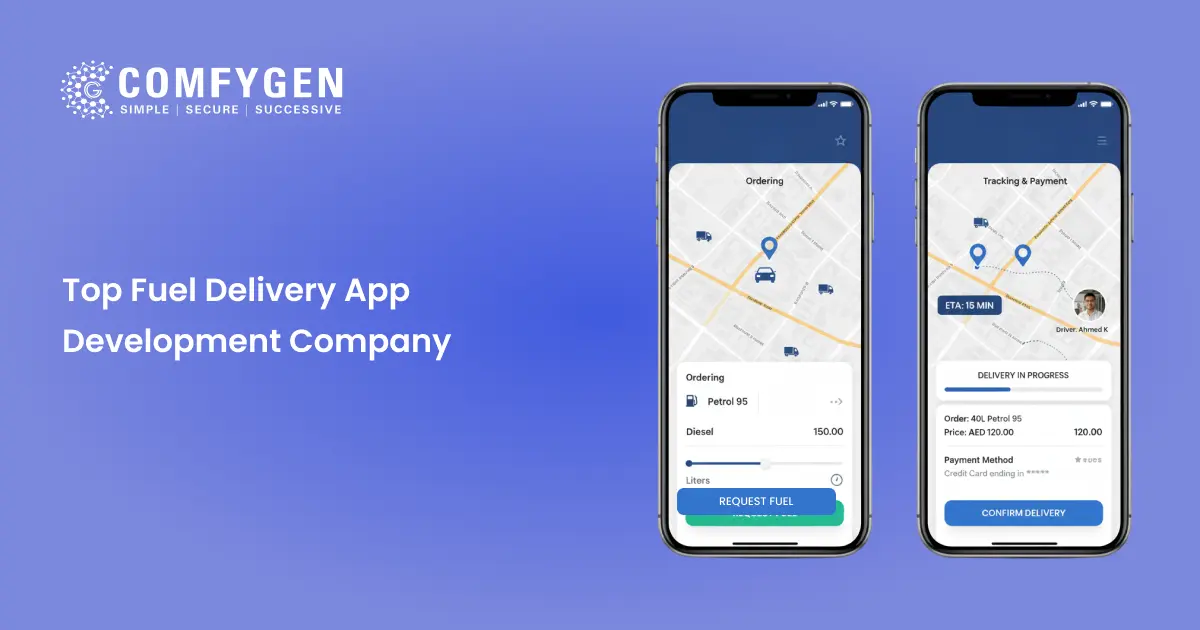 Comfygen’s featured-rich Fuel Delivery App Development Company