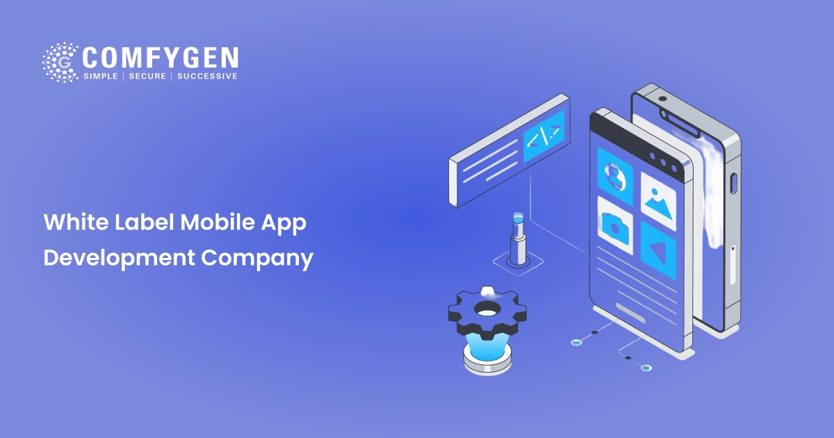 White Label Mobile App Development Company | Ready-to-Use App Solutions